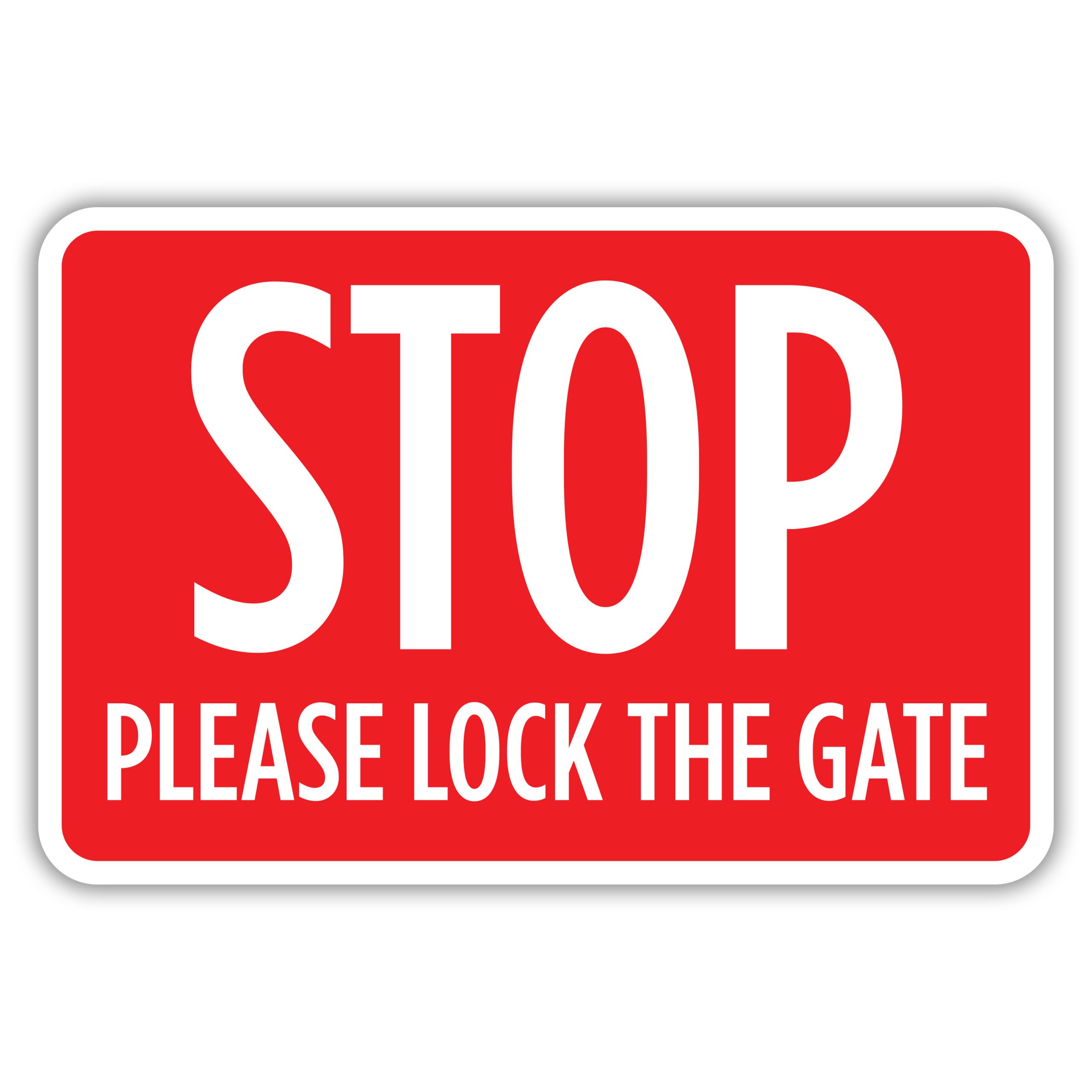 STOP PLEASE LOCK THE GATE - American Sign Company