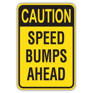 CAUTION SPEED BUMP 20 MPH - American Sign Company