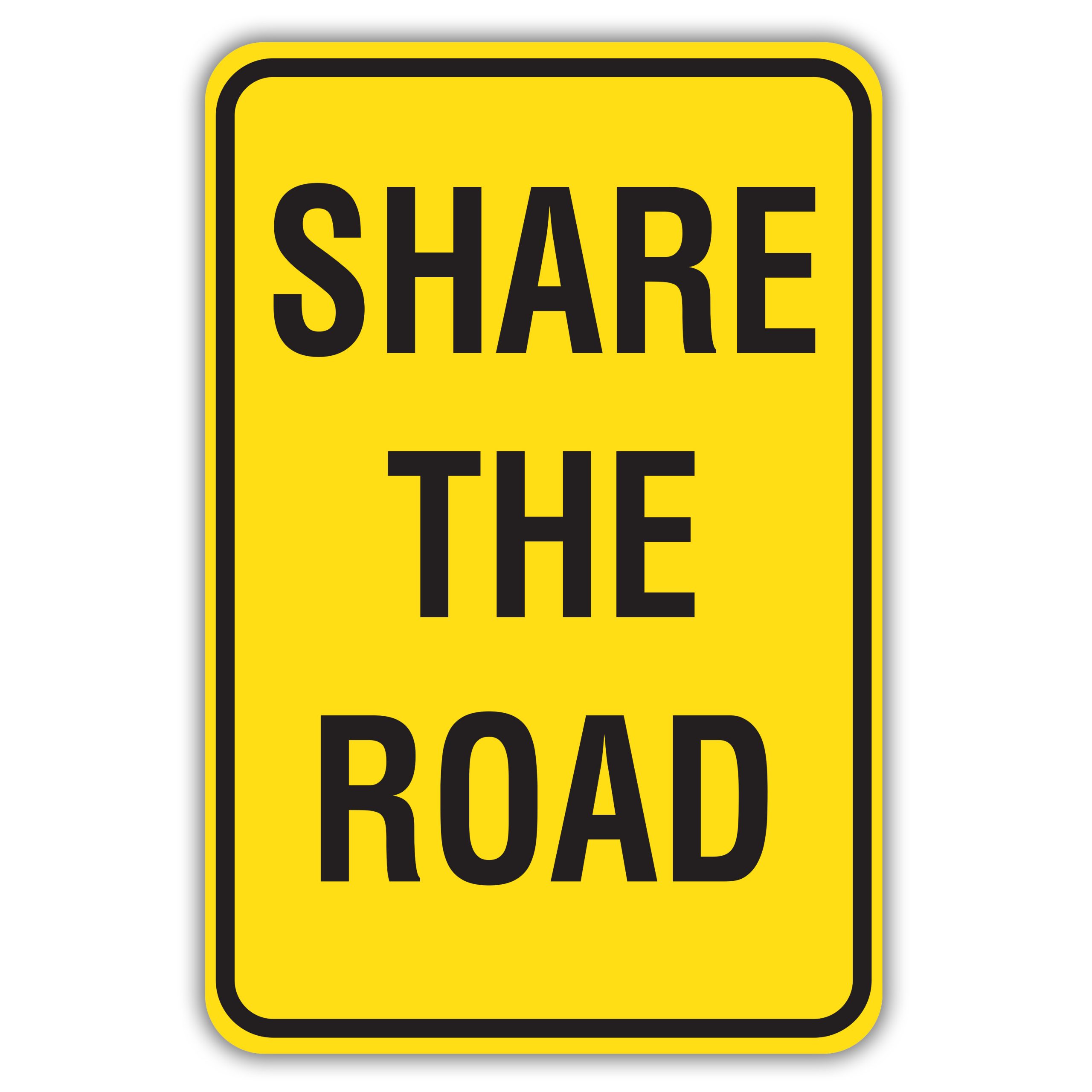 SHARE THE ROAD - American Sign Company