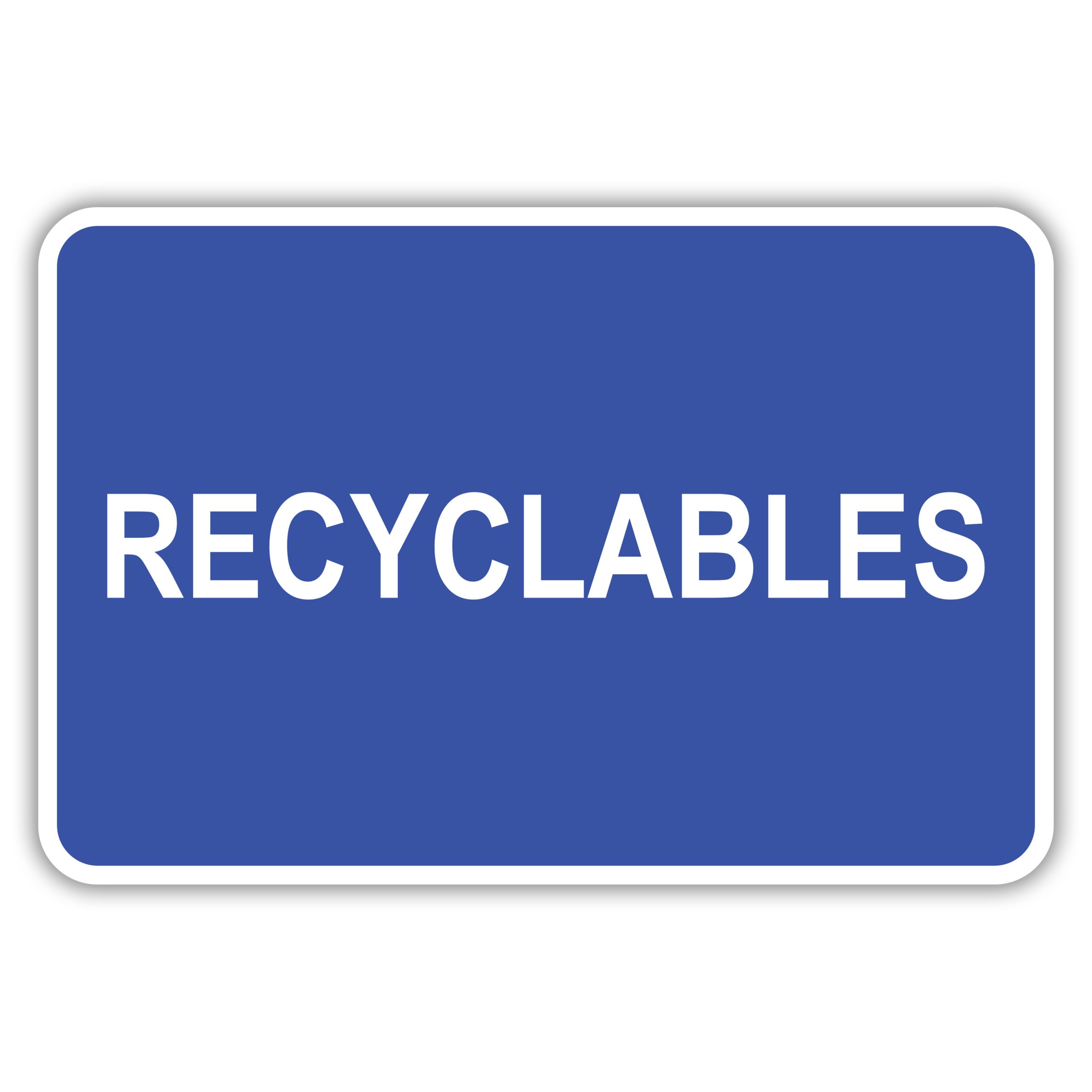 RECYCLABLES - American Sign Company