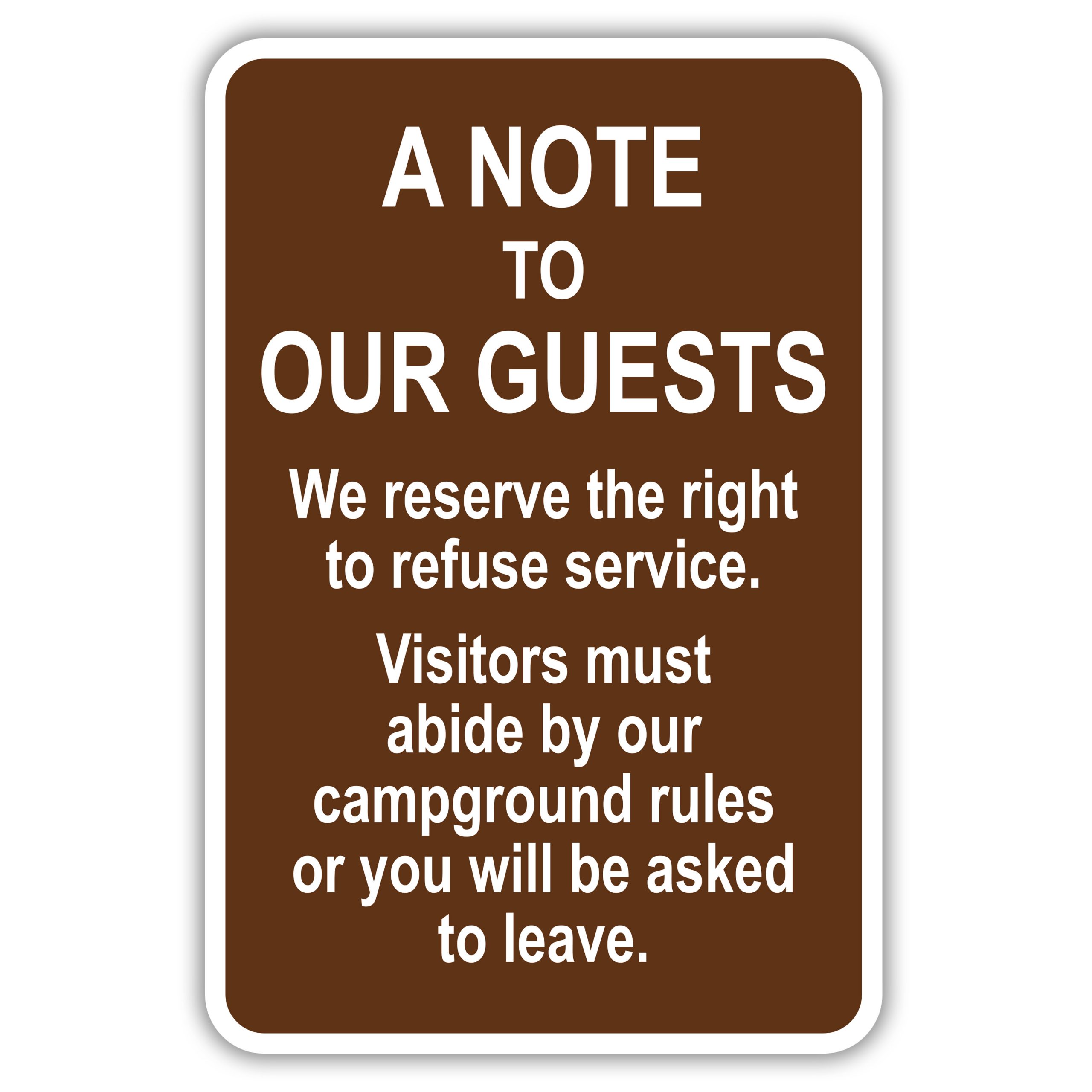 A NOTE TO OUR GUESTS - American Sign Company