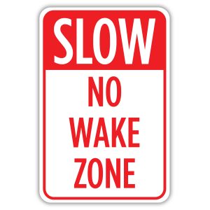 (NO WAKE) - American Sign Company