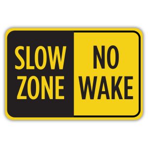NO WAKE ZONE - American Sign Company