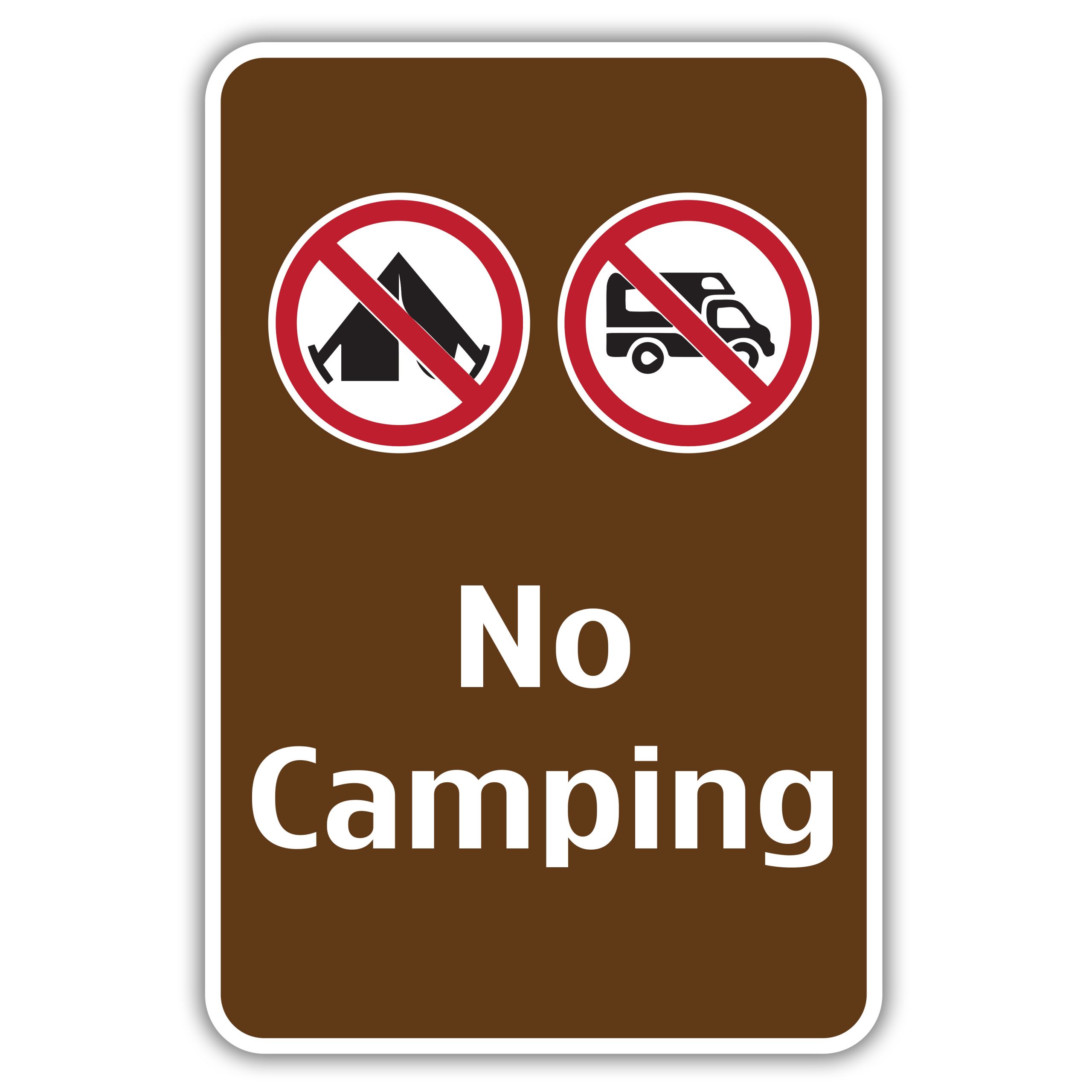 NO CAMPING - American Sign Company