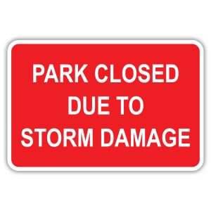 PARK IS TEMPORARILY CLOSED - American Sign Company