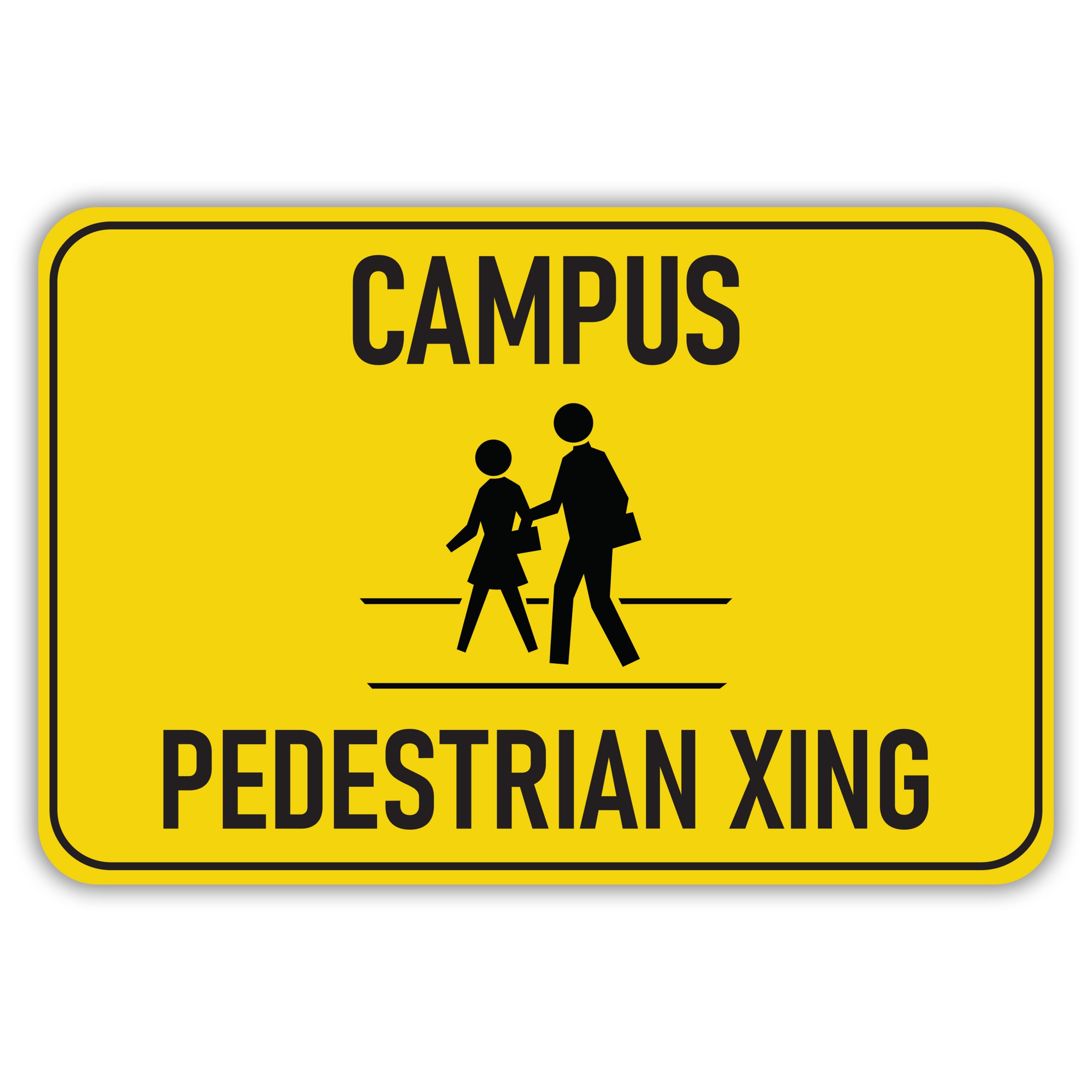CAMPUS PEDESTRIAN XING - American Sign Company