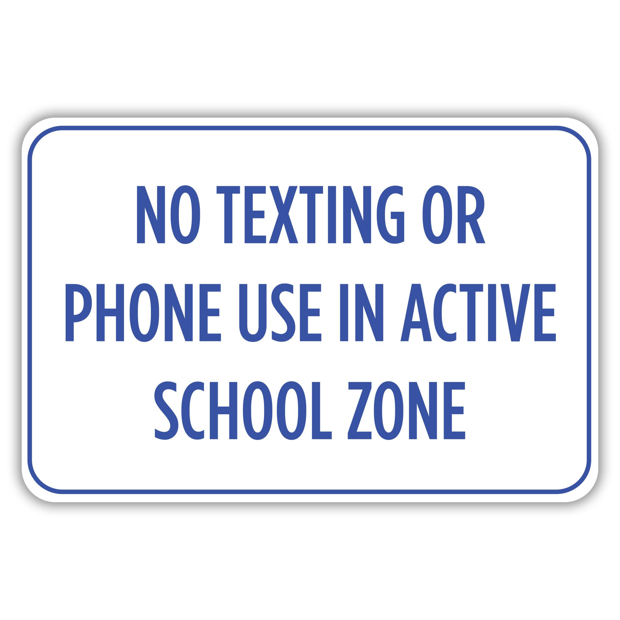 NO TEXTING OR PHONE USE - American Sign Company
