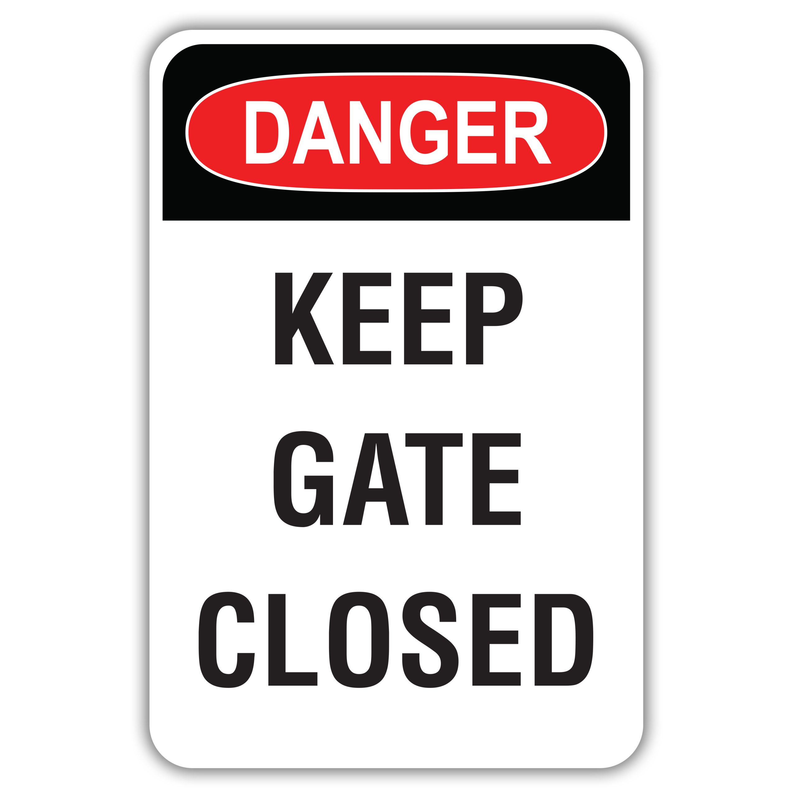 DANGER KEEP GATE CLOSED - American Sign Company
