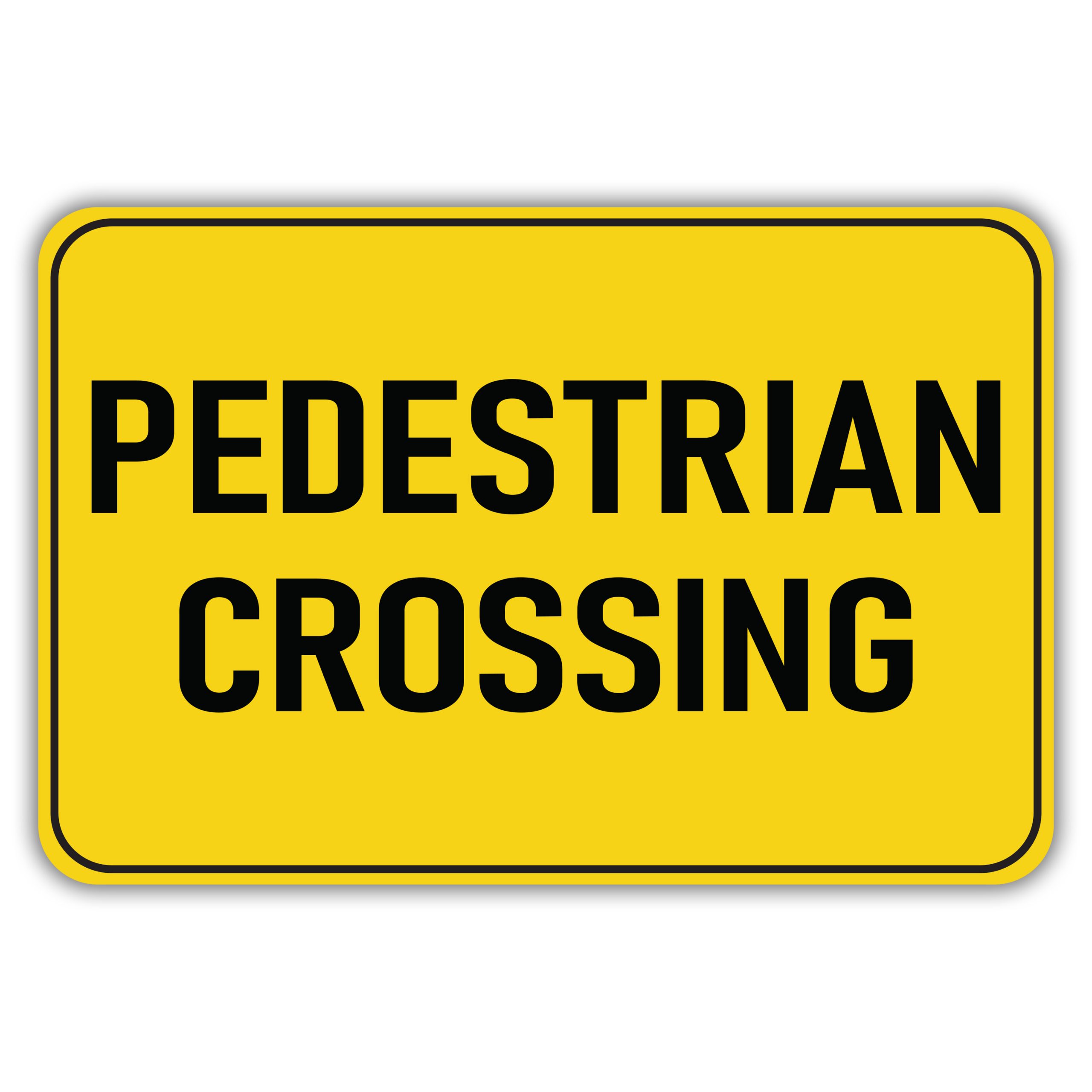 PEDESTRIAN CROSSING - American Sign Company