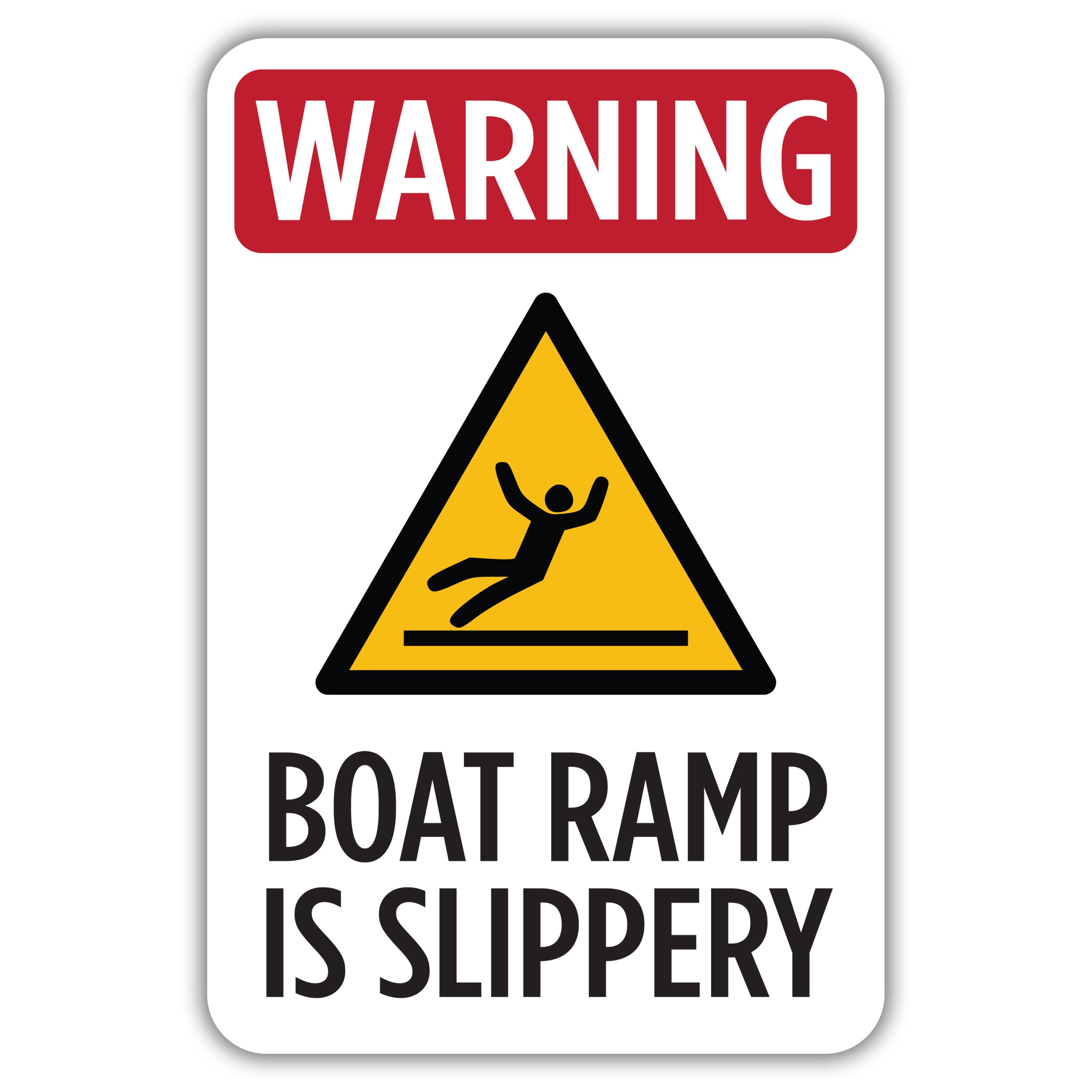 Warning - Boat Ramp Is Slippery - American Sign Company