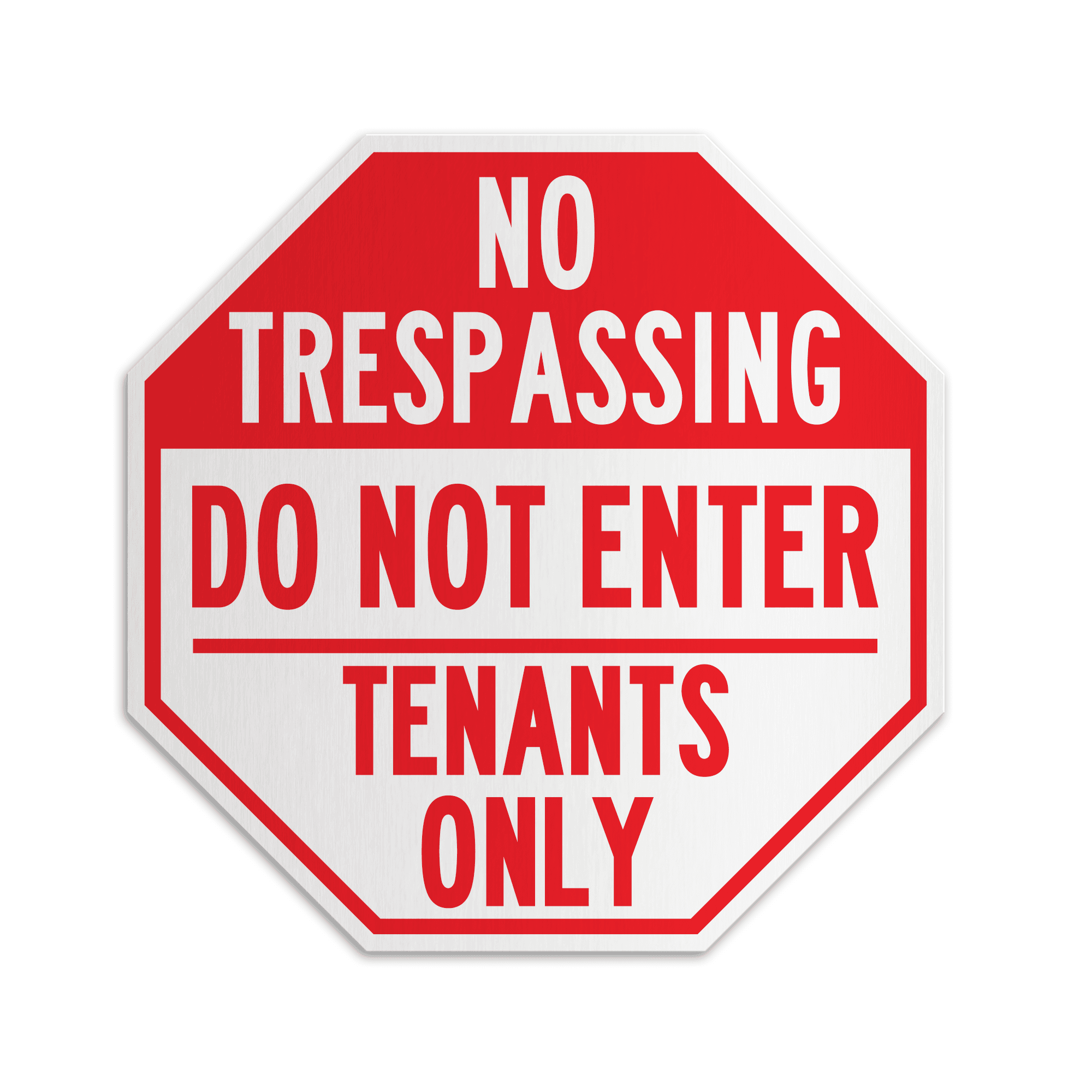 NO TRESPASSING DO NOT ENTER TENANTS ONLY - American Sign Company