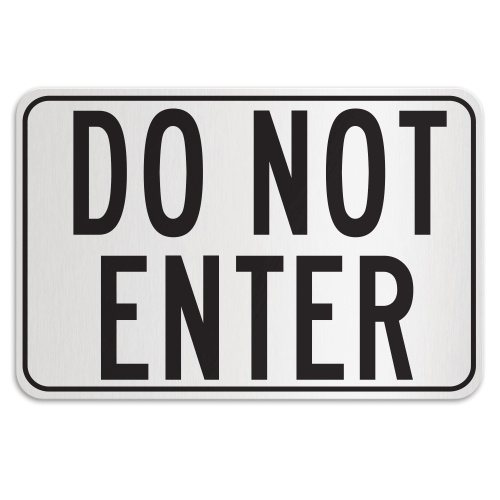 Exclusive Entry Signs - American Sign Company