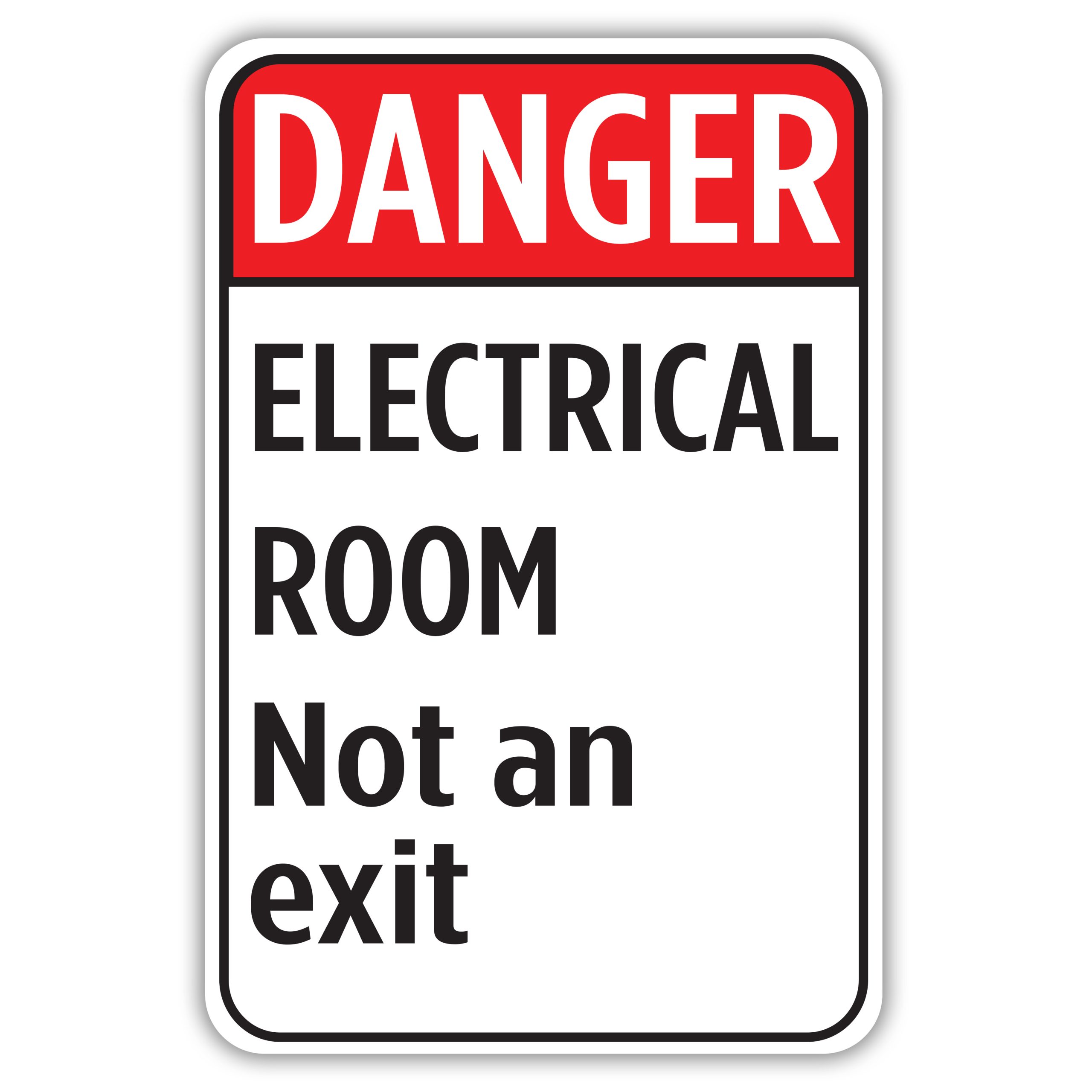 DANGER ELECTRICAL ROOM NOT AN EXIT - American Sign Company