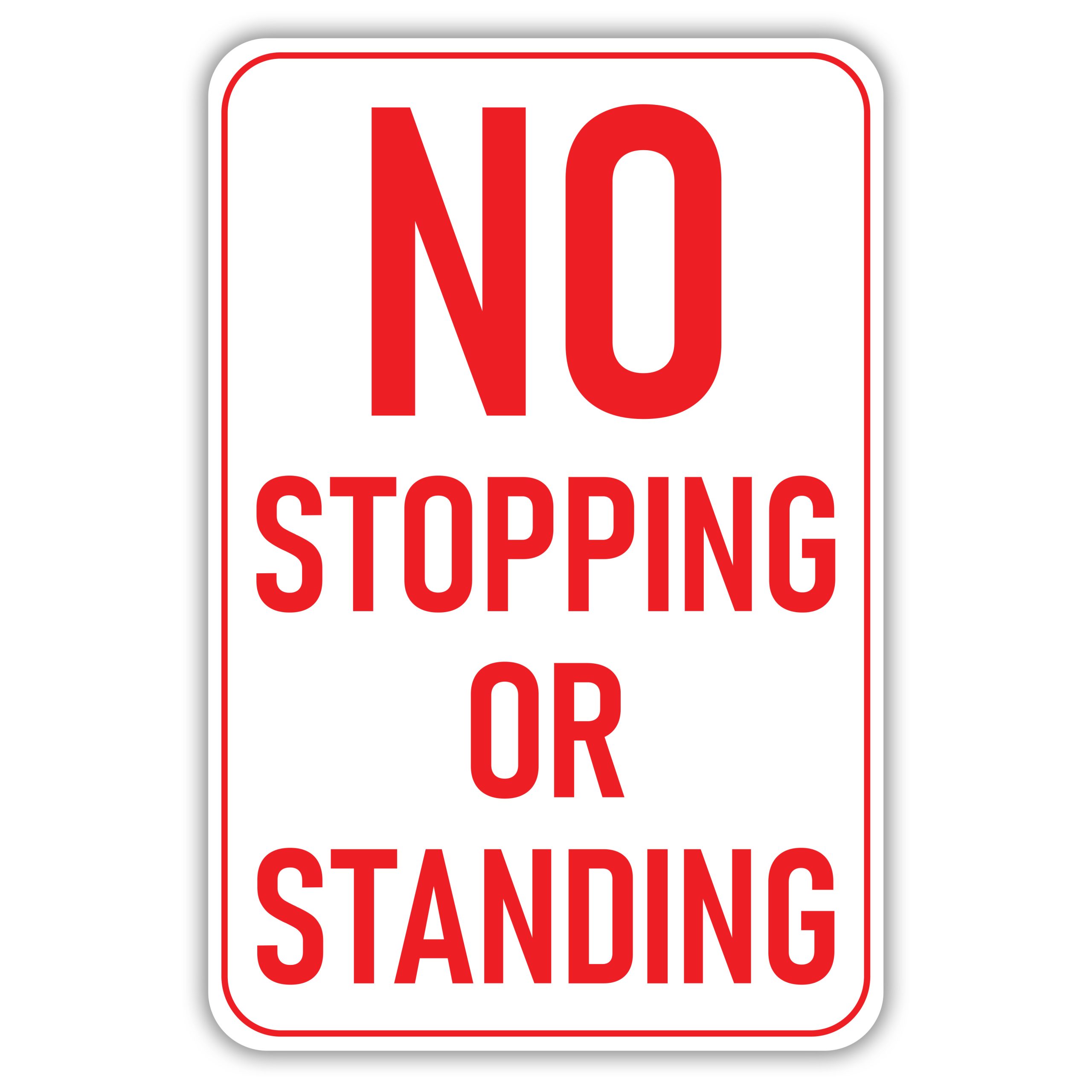NO STOPPING OR STANDING - American Sign Company