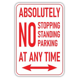 NO PARKING STANDING STOPPING - American Sign Company