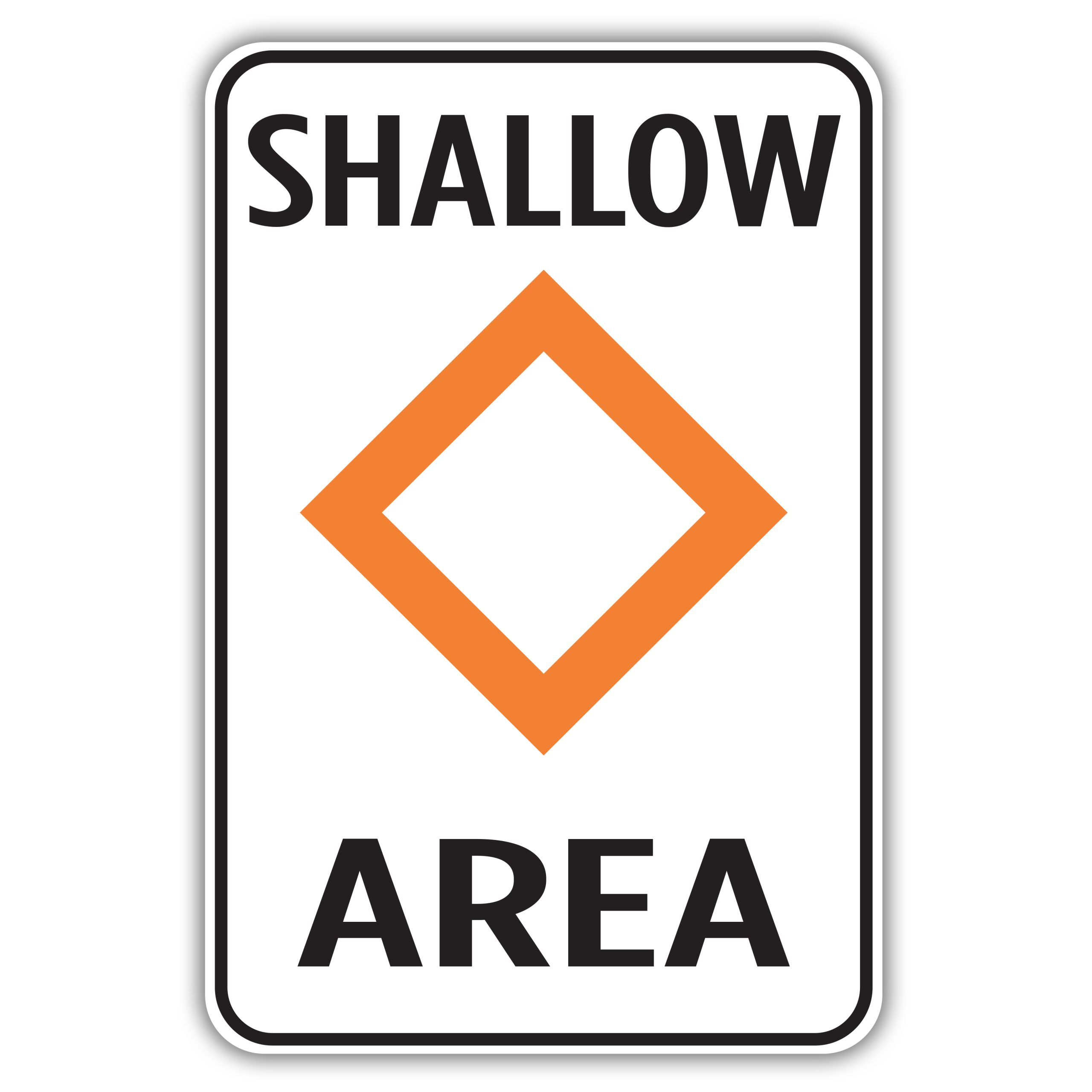 SHALLOW AREA - American Sign Company