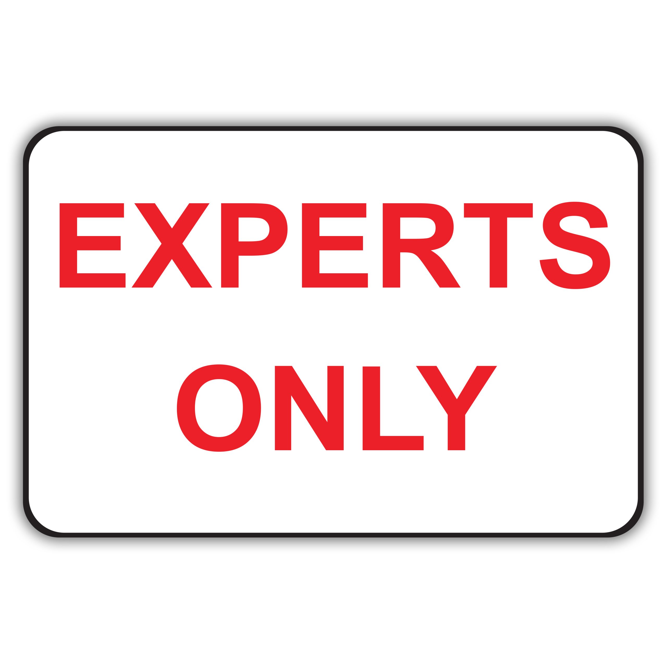 EXPERTS ONLY - American Sign Company